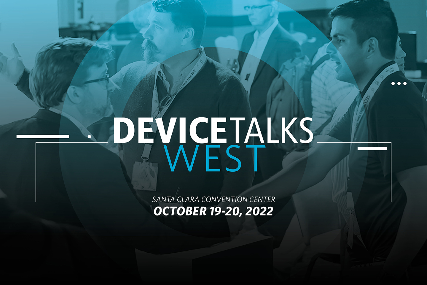 DeviceTalks West | Premier MedTech Events
